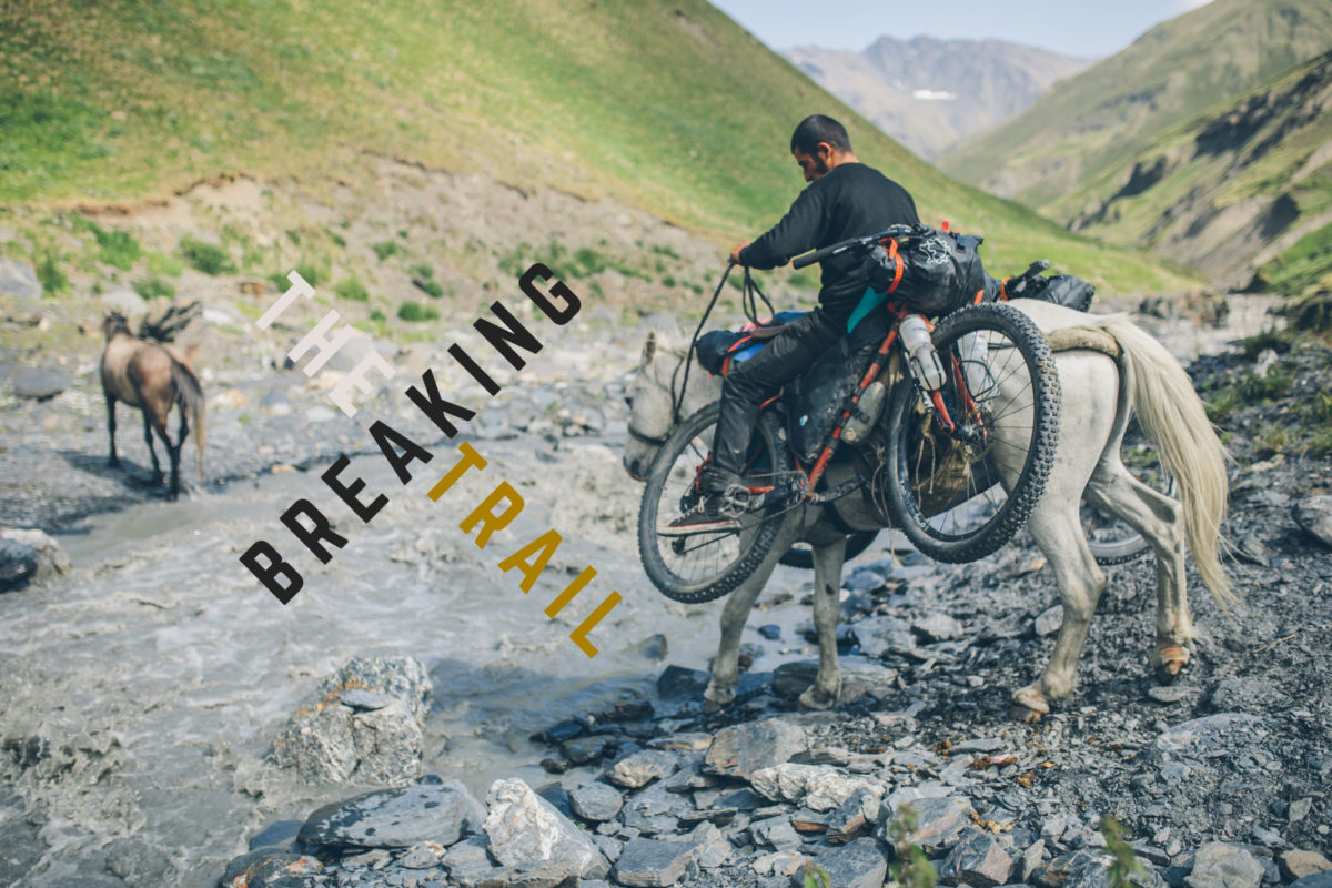The Breaking Trail - BIKEPACKING.com