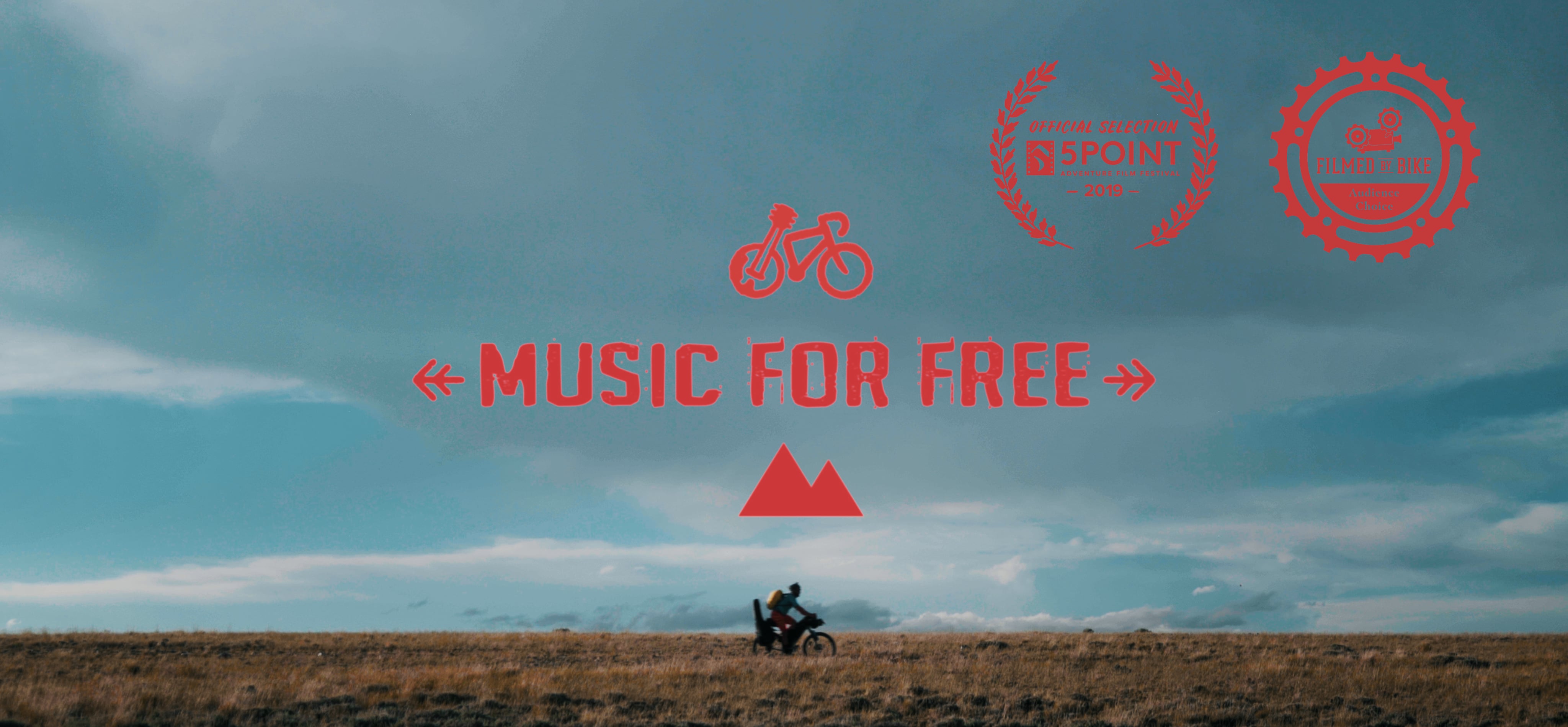 Watch "Music for Free"... for free (for 48 hours)! - BIKEPACKING.com