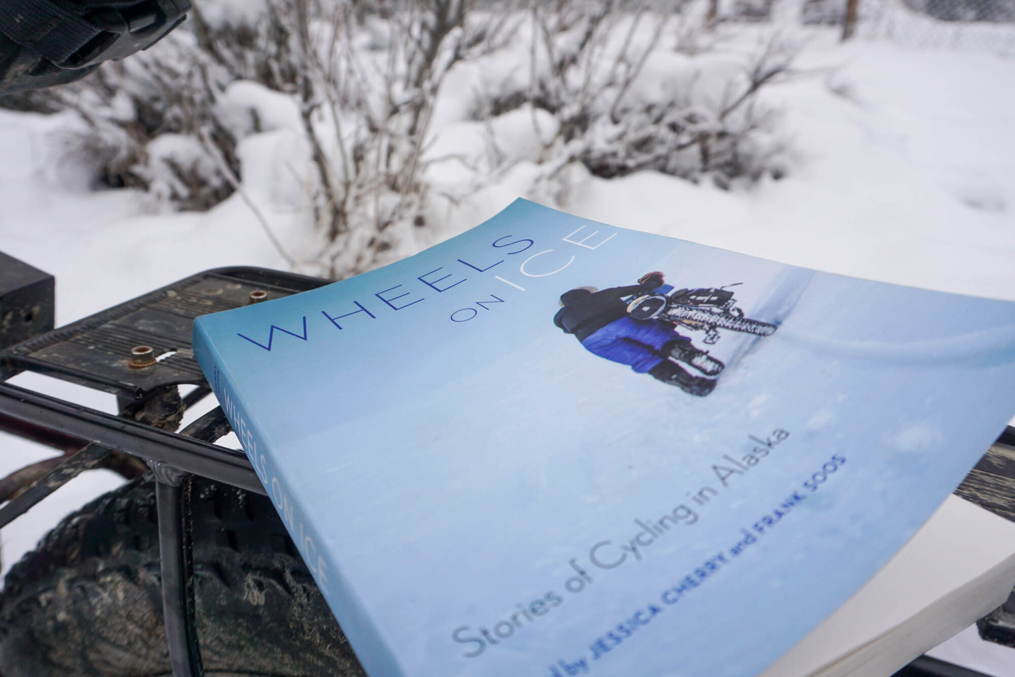 Wheels on Ice: Stories of Cycling in Alaska (Book Review) - BIKEPACKING.com