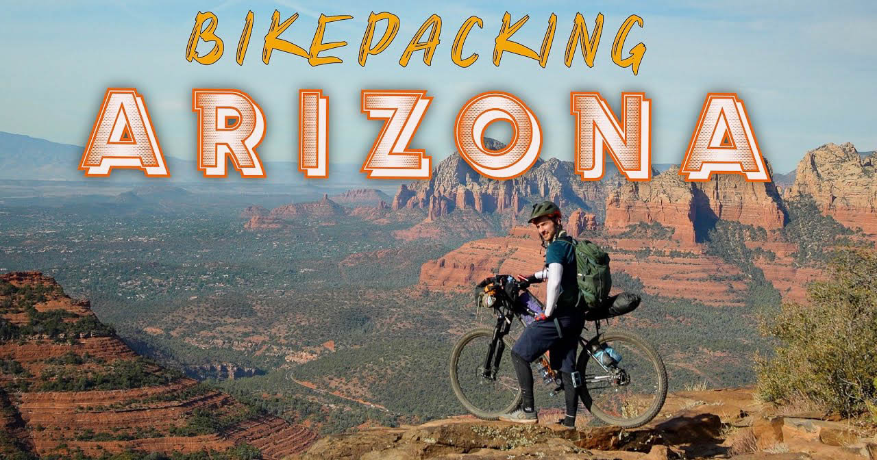 Coconino: Bikepacking 240 Miles Through Arizona (Video) - BIKEPACKING.com