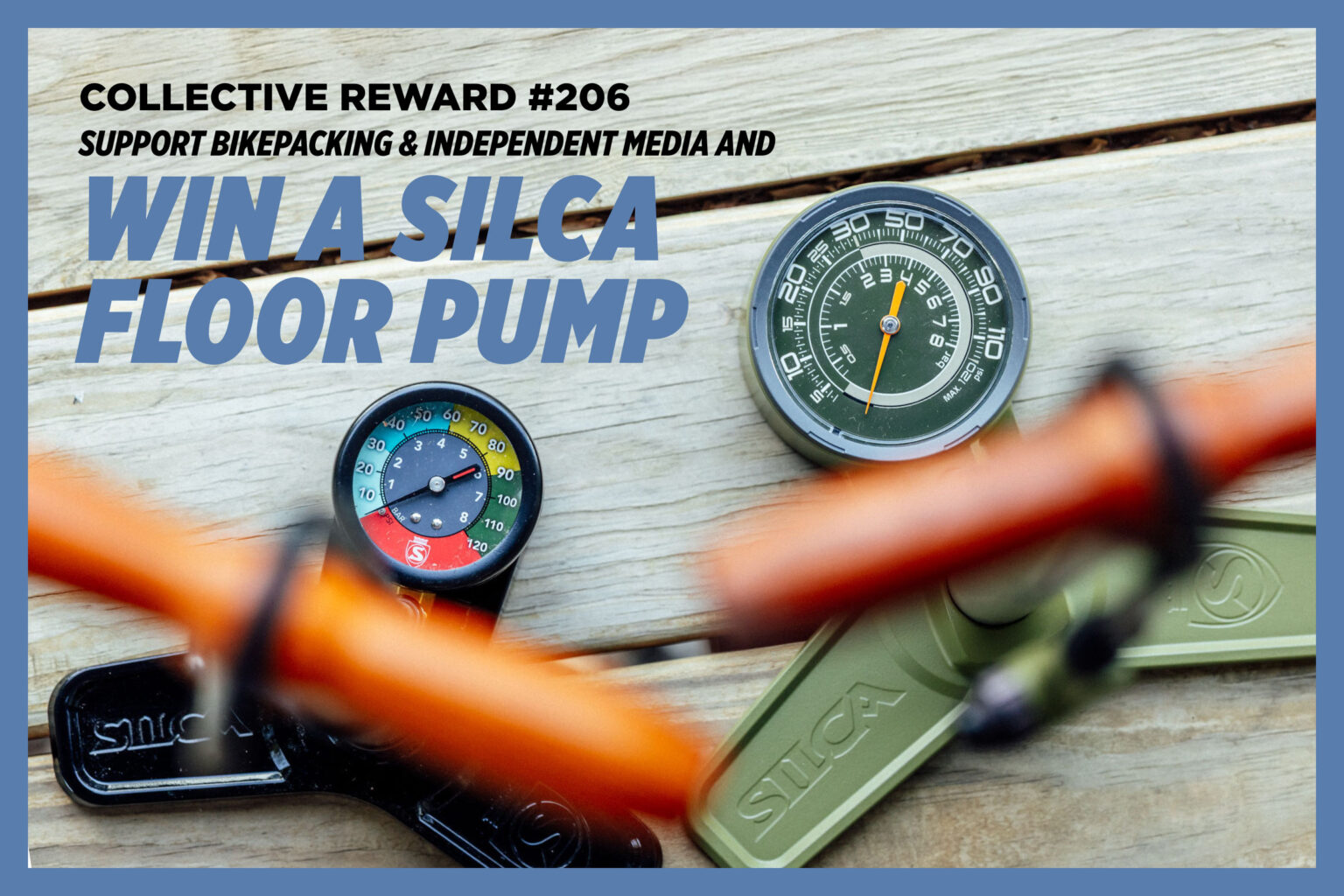 Collective Reward #206: SILCA Floor Pumps - BIKEPACKING.com